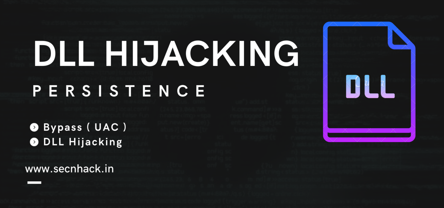 Dll Hijacking Persistence Secnhack