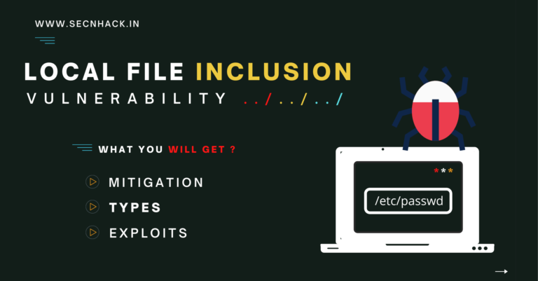Local File Inclusion (LFI) Vulnerability- Types, Mitigation and Exploit ...