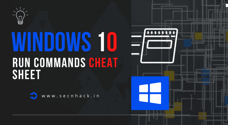 Windows 10 Run Commands Cheat Sheet - Secnhack